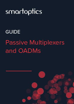The power of passive: optical networking | Smartoptics